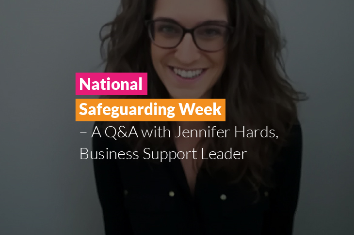National Safeguarding Week – A Q&A with Jennifer Hards, Business ...